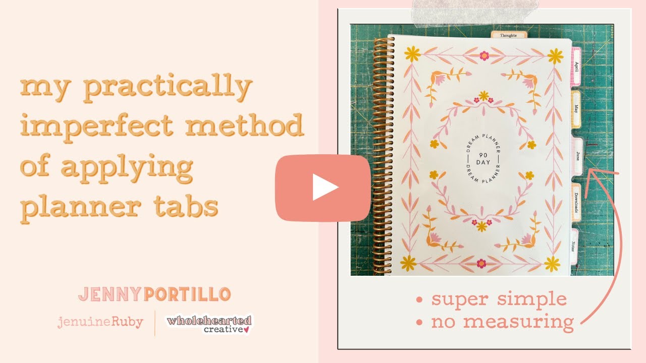 my practically imperfect method of adding tabs to my planner - YouTube