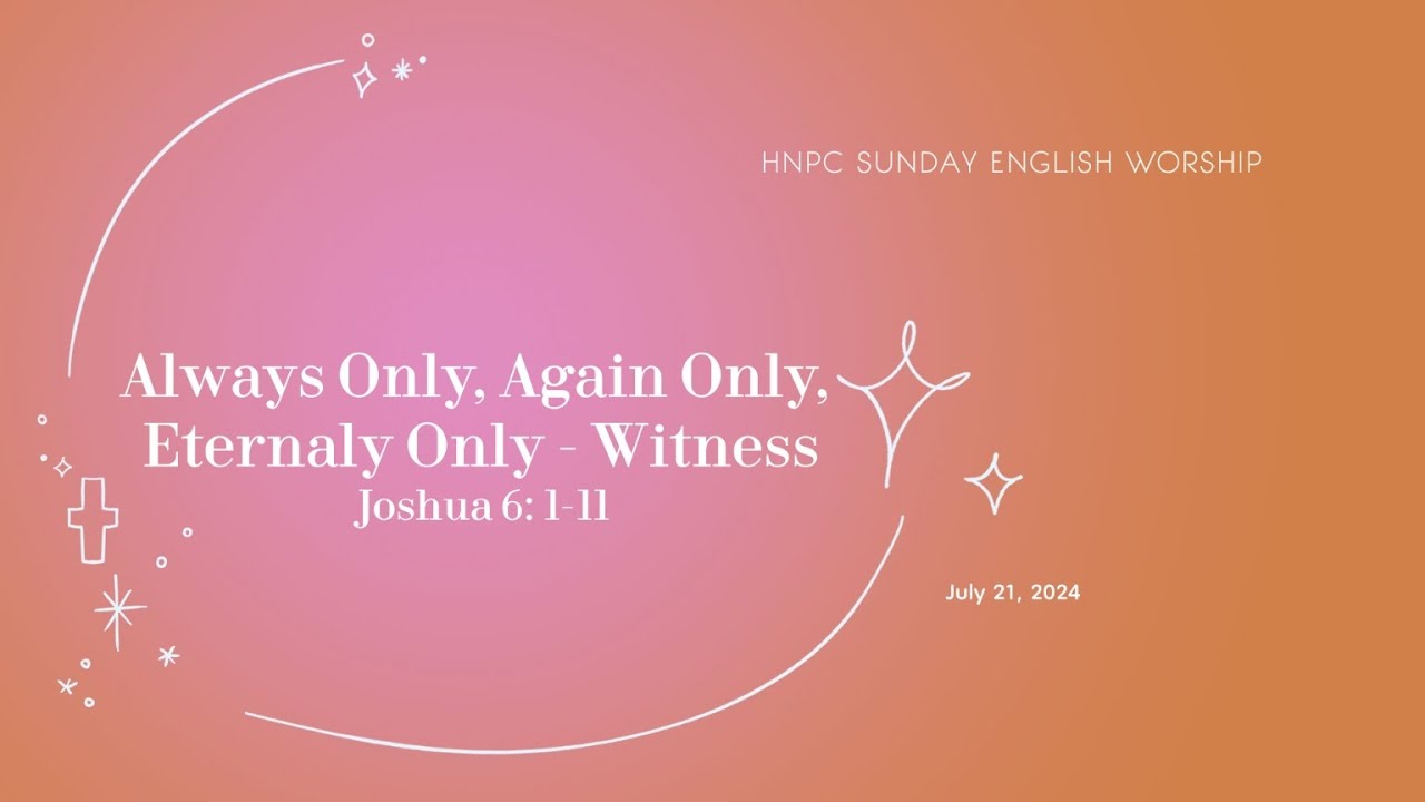 07212024 Holy Nation Presbyterian Church Sunday English Worship - YouTube