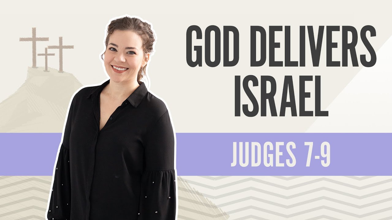 God Delivers Israel | Judges 7-9 - YouTube