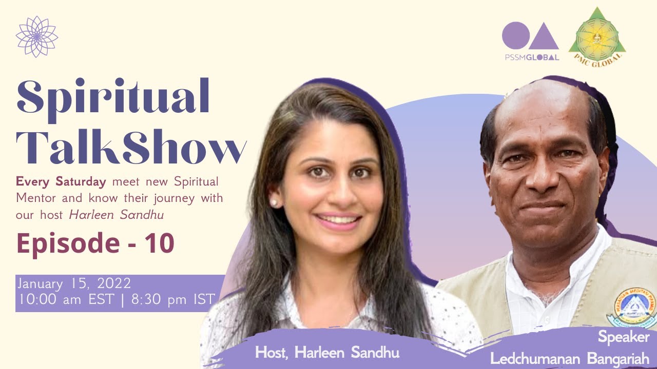 Ep-10 | Spiritual Talk Show with Ledchumanan Bangariah, President of ...
