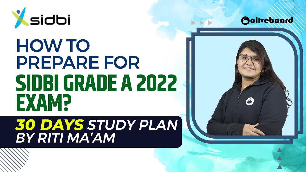 How to Prepare for SIDBI Grade A 2022 Exam? | 30 Days Study Plan by ...