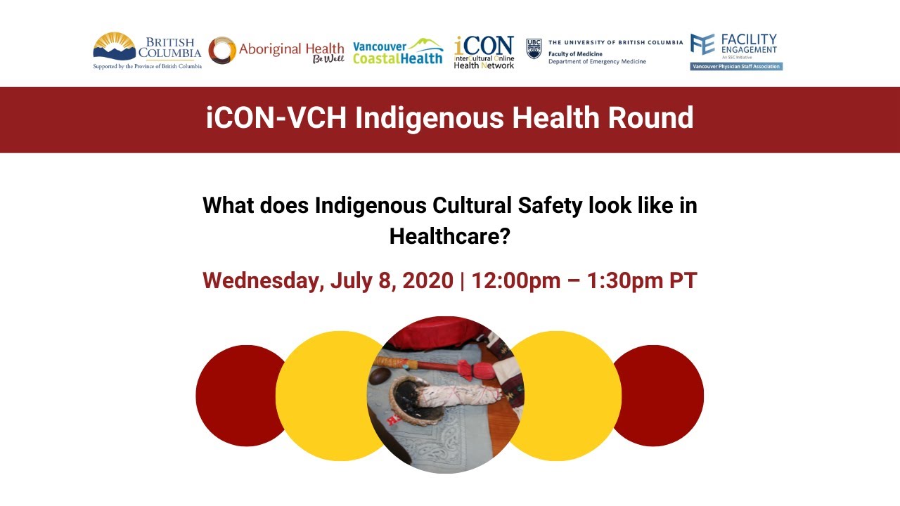 What does Indigenous Cultural Safety look like in Healthcare? | July ...