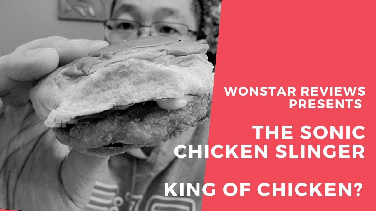 Sonic Chicken Slinger - Is this the sandwich you were looking for ...