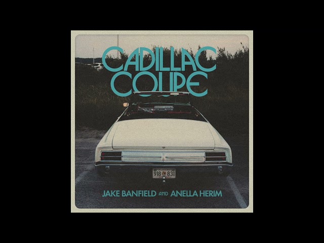Jake Banfield - Cadillac Coupe, chords, lyrics, video