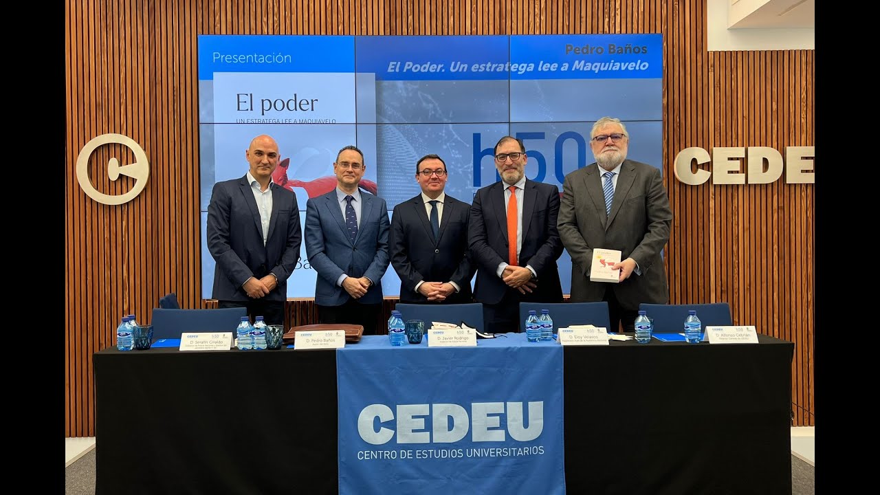 CEDEU - Presentación del libro - Pedro Baños. El Poder. Un estratega ...