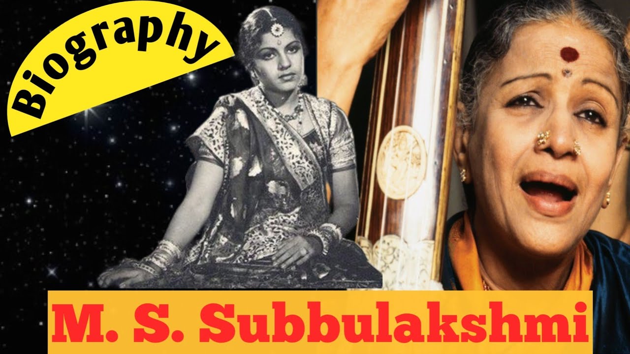 Biography of M. S. subbulakshmi l Indian carnatic singer l Awards and ...