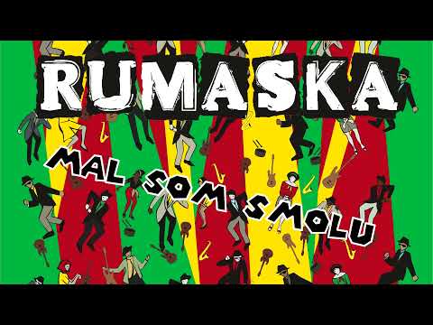Rumaska - Mal Som Smolu