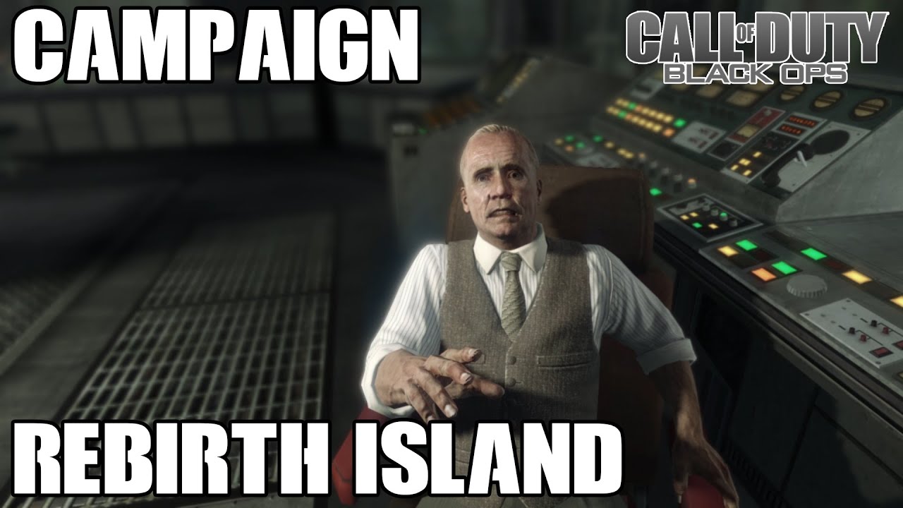 Call Of Duty Black Ops - Campaign - Rebirth Island - YouTube