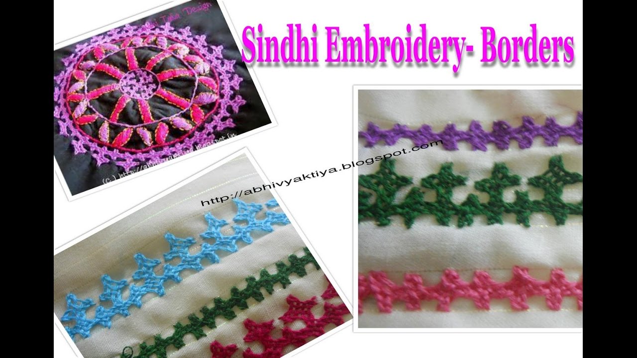 SINDHI EMBROIDERY/KUTCH WORK- BORDERS PART II - YouTube