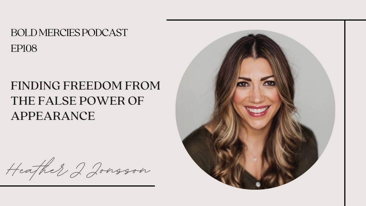 Finding Freedom from the False Power of Appearance: A Former Model’s ...