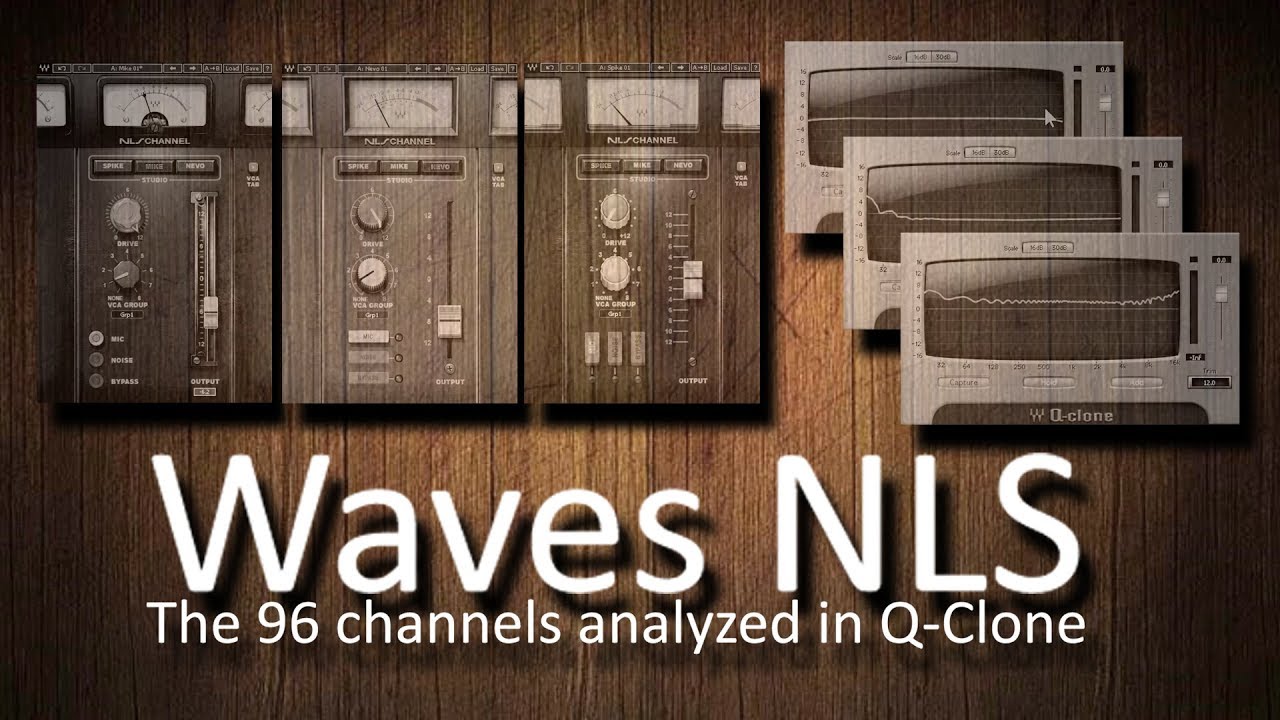Waves NLS | The 96 channels analyzed in Q-Clone (Neve vs SSL vs EMI ...