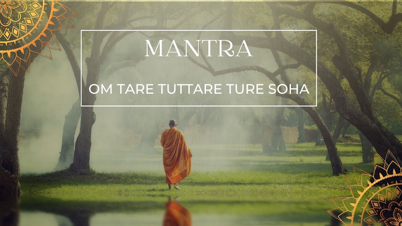 Green Tara Mantra - Om Tare Tuttare Ture Soha - Sucesso Realização de ...