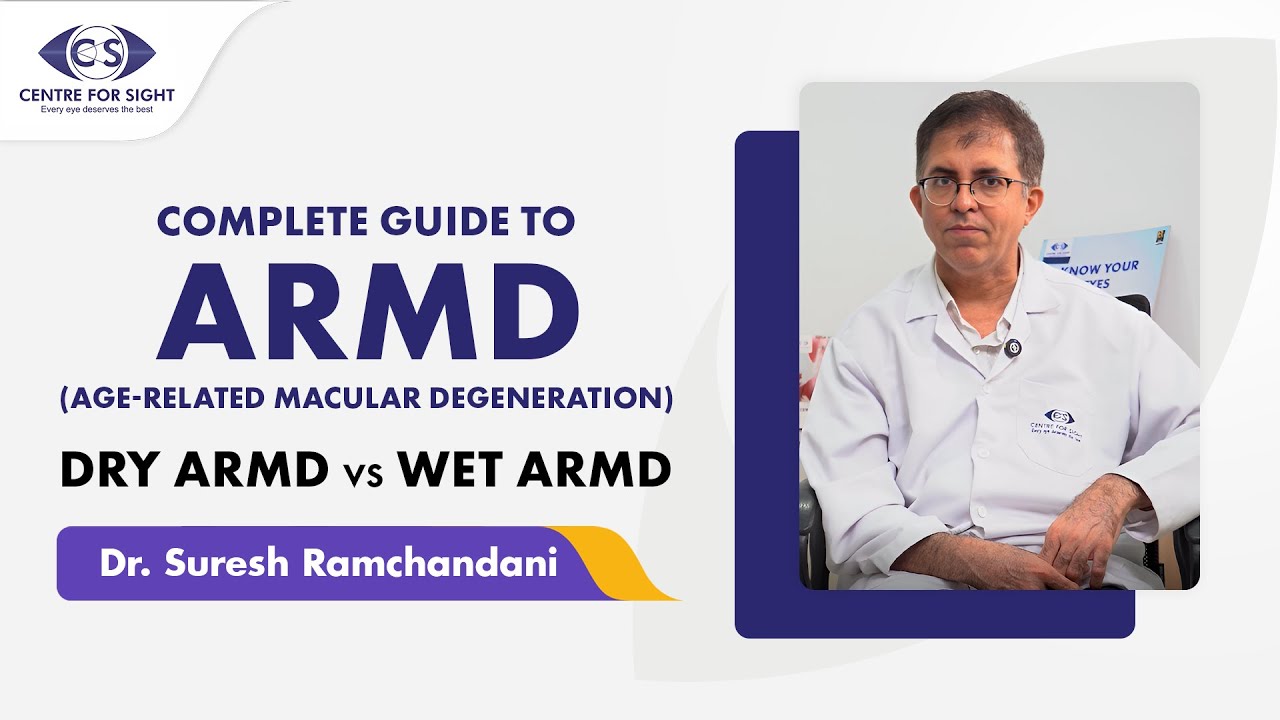 Dr. Suresh Ramchandani Explains Age-Related Macular Degeneration (ARMD ...