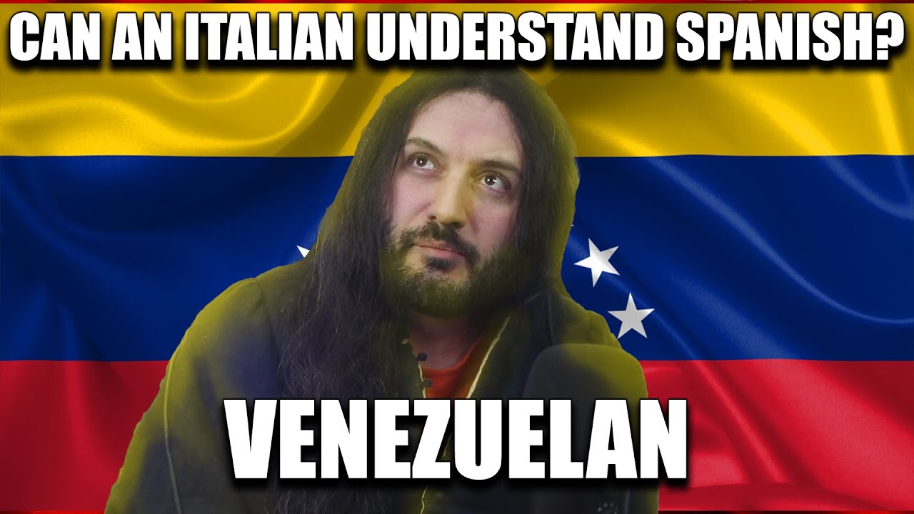Can An Italian Understand VENEZUELAN Spanish? - YouTube