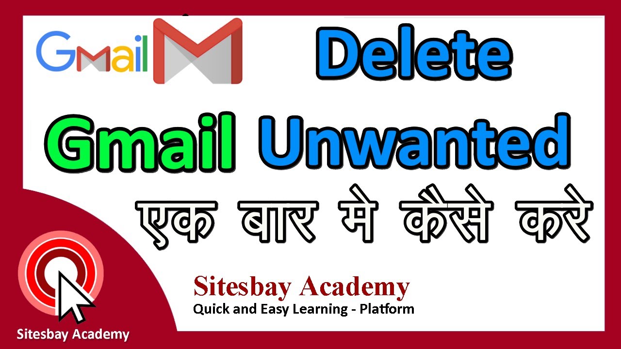 How to Delete Unwanted Mails from Gmail - YouTube