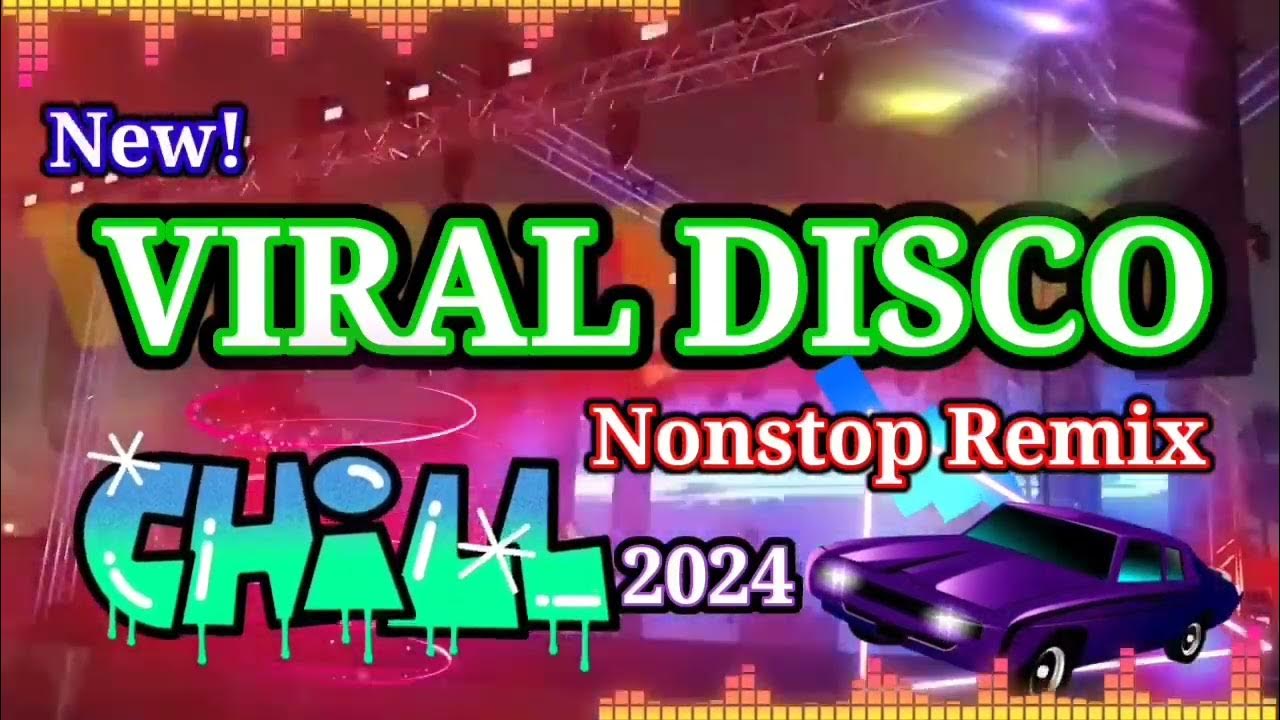 New Viral Disco Nonstop Remix 2024 - YouTube