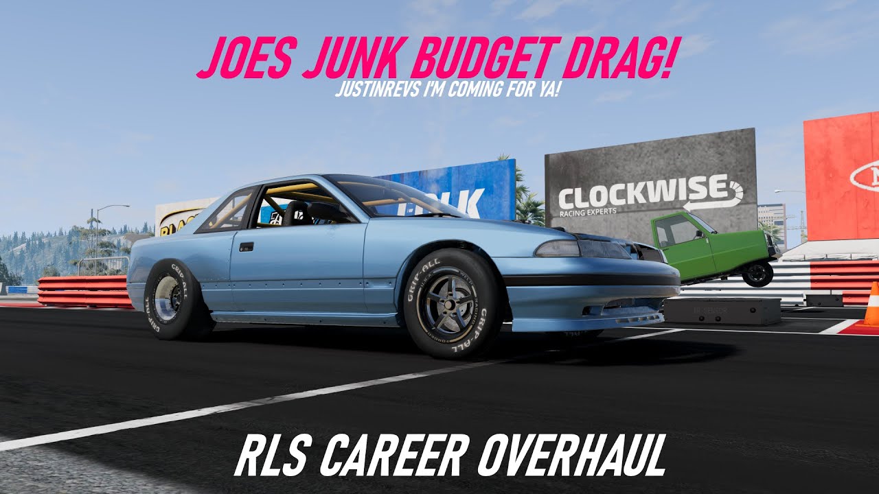 RLS Career Mode! Joes Junk EP2 Budget Drag Build - YouTube