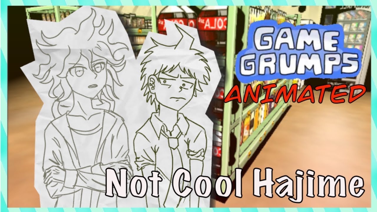 Danganronpa Game Grumps Animated - Not Cool Hajime - Waffle Boi - YouTube