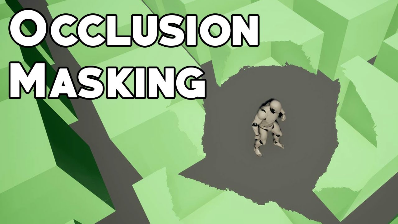 Ue4 Tutorial Occlusion Masking Youtube