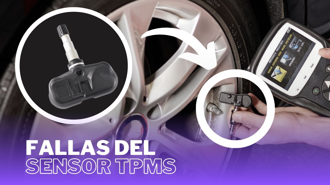 Fallas del SENSOR TPMS (Causas, Síntomas y Soluciones) - YouTube