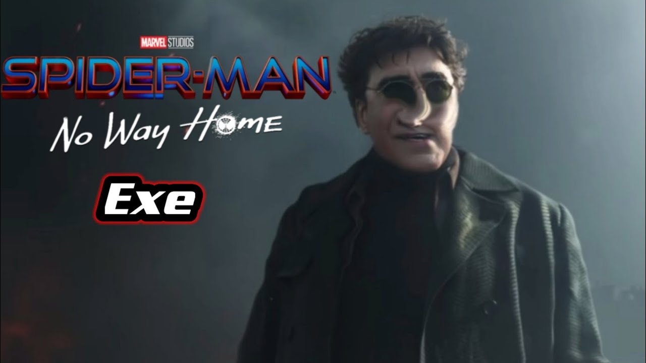 SPIDER-MAN NO WAY HOMO - EXE Trailer - YouTube