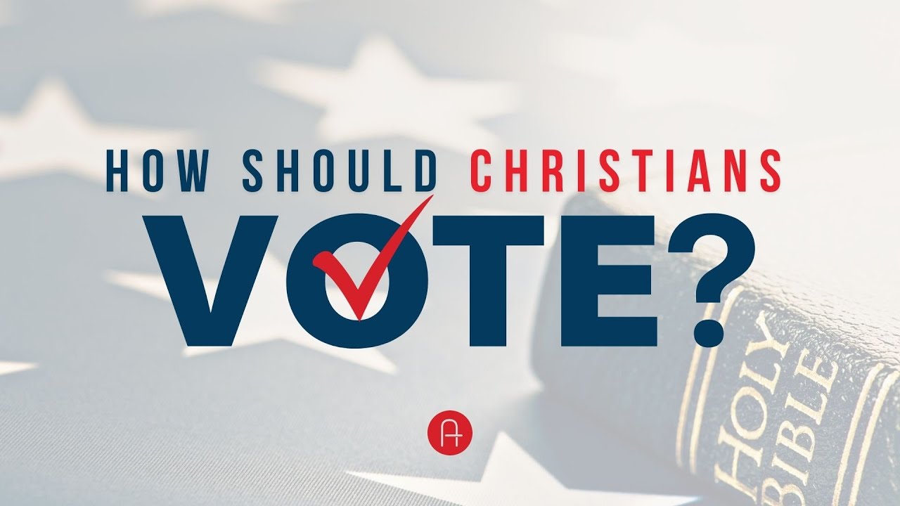 How Should Christians Vote? - YouTube