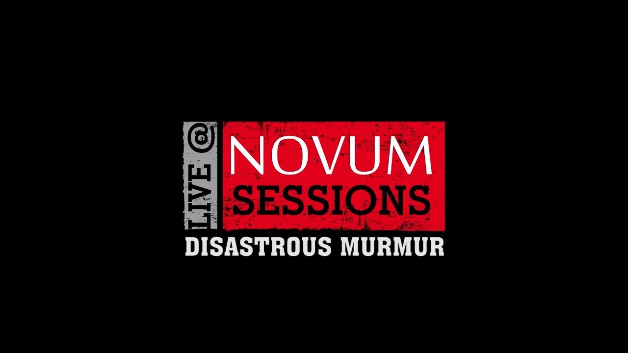 Disastrous Murmur - Stop Talking - Start Dying (Novum Sessions, new ...