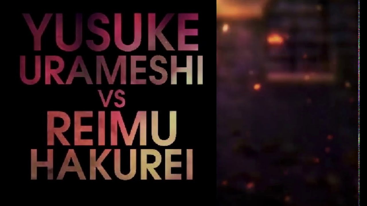 Death Battle Fan Made Trailer: Yusuke Urameshi VS Reimu Hakurei (Yu Yu ...