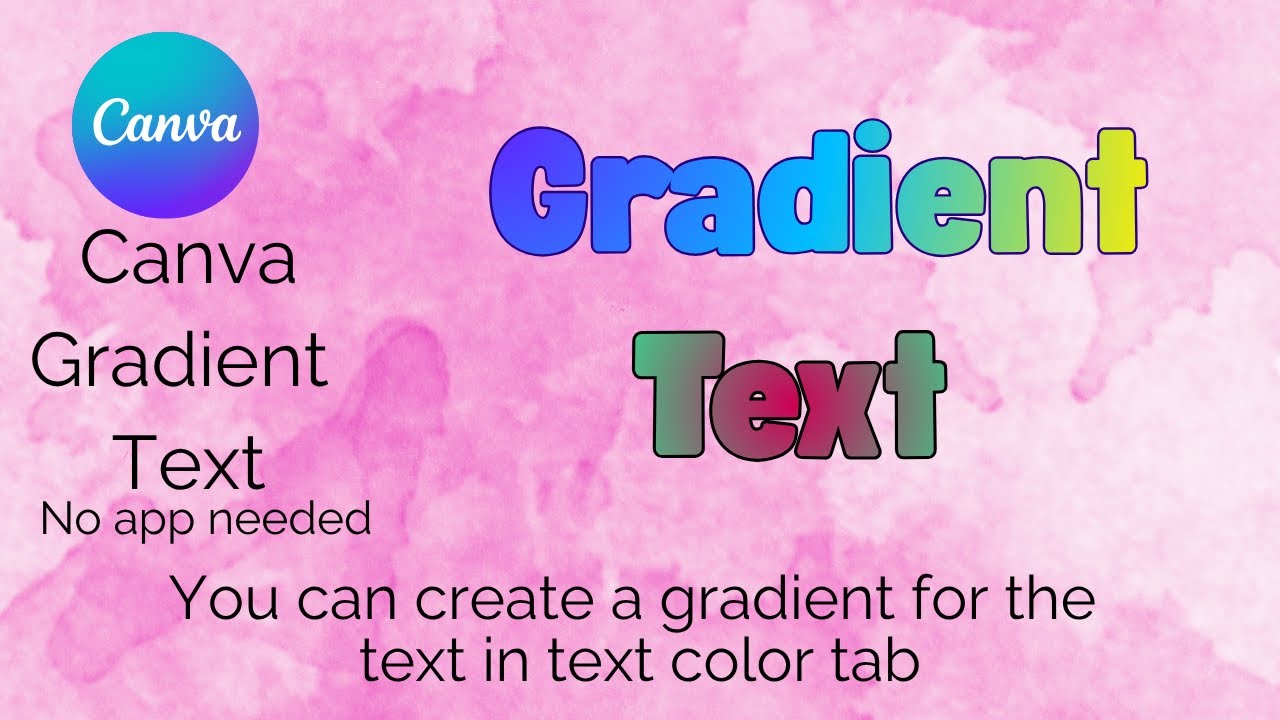 How to Use Canva’s Gradient Text Effect for Stunning Designs ( no app ...