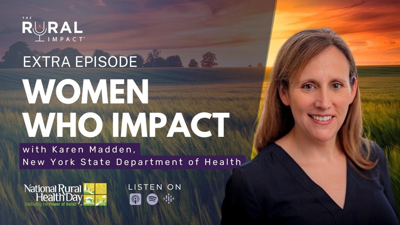 Extra Episode - Women Who Impact with Karen Madden - In Recognition of ...