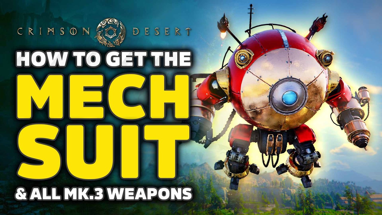 Crimson Desert - How To Get The Mech Suit Mount, All Weapon Upgrades ...