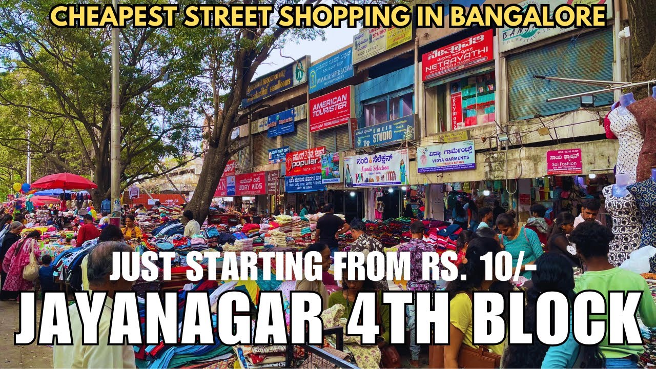 Jayanagar 4th Block Shopping | Cheapest Street Shopping in Bangalore | 4K HDR | Bangalore Vlog ...