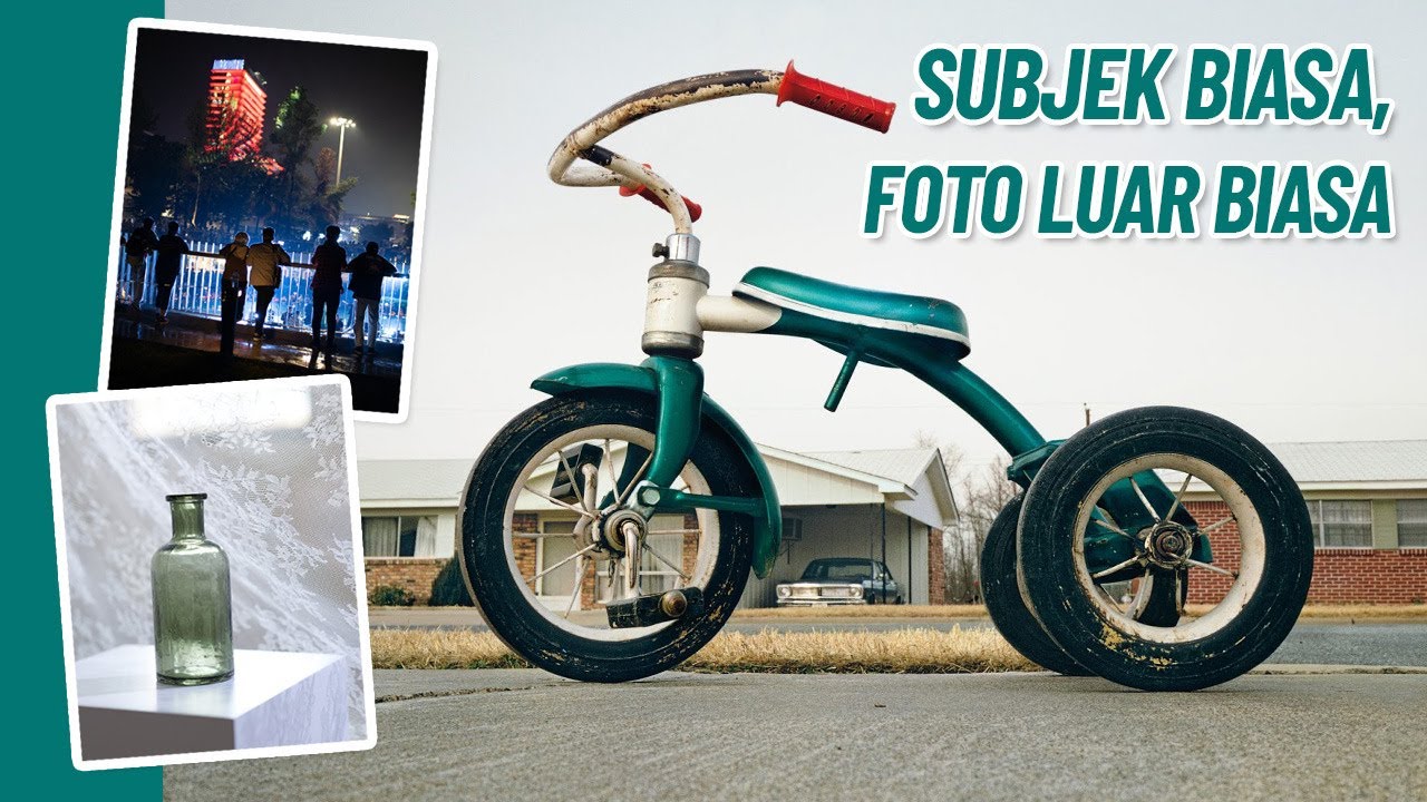 Belajar Fotografi: Objek foto BIASA, Hasil foto LUAR BIASA - YouTube