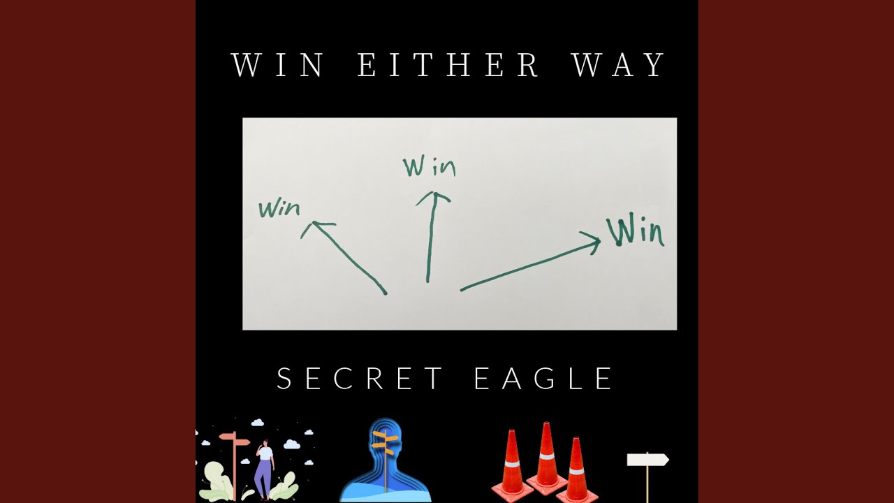 Win Either Way - YouTube