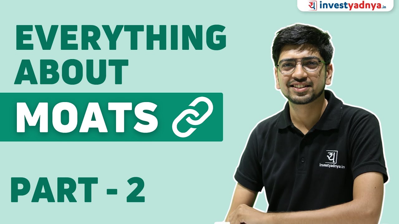 What are Moats? Moats क्या होते हैं? Types of Moats | Understanding ...