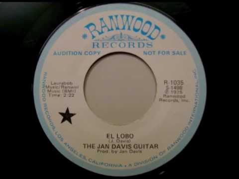 The Jan Davis Guitar – El Lobo (1975, Vinyl) - Discogs
