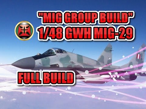 MIG GROUP BUILD Great Wall Hobbie MIG-29 FULL BUILD - YouTube