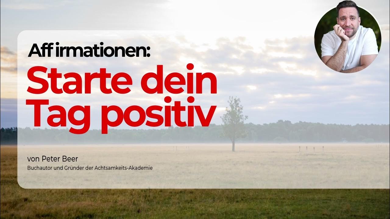 Affirmationen, um positiv in deinen Tag zu starten (+ kleine Einladung 🎁 ) - YouTube