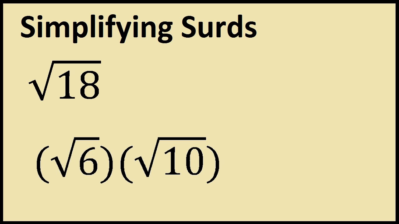 How To Simplify Surds Sqrt 18 YouTube