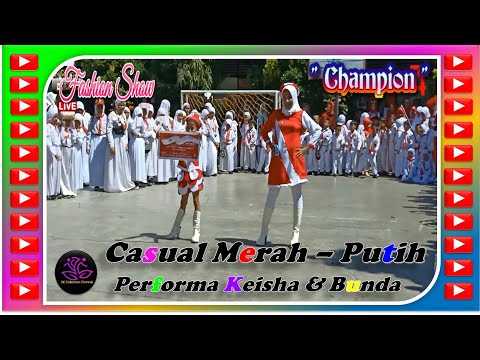 Casual Merah-Putih - Performa Keisha & Bunda