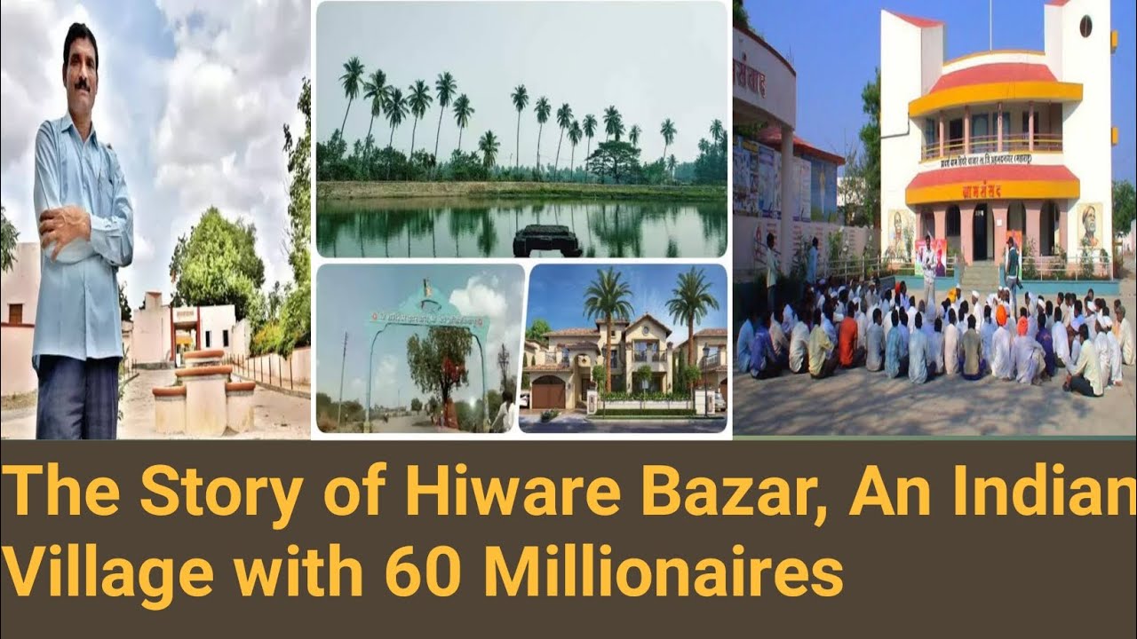 HIWARE BAZAR| The Story of Hiware Bazar, An Indian Village with 60 Millionaires - YouTube