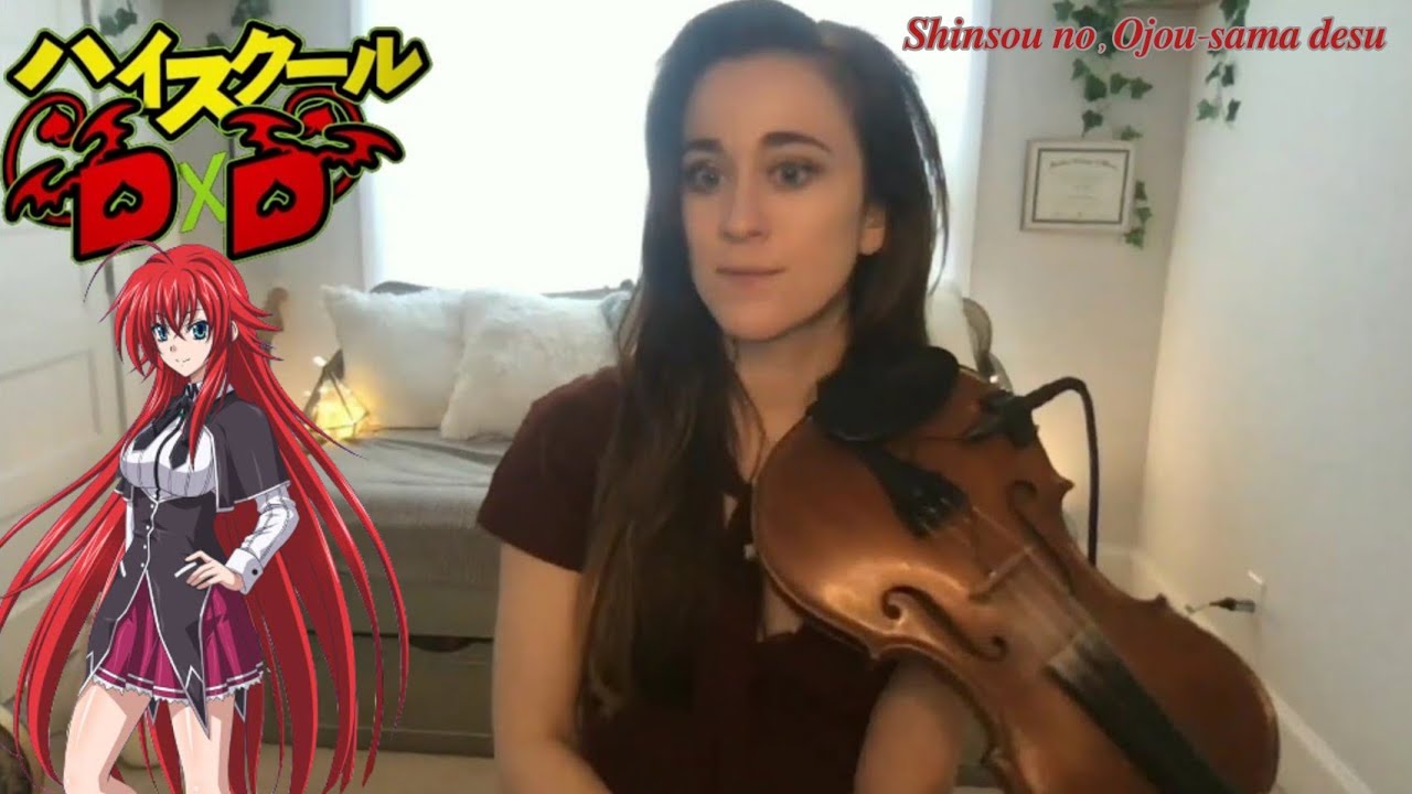 High School DxD OST - Shinsou no, Ojou-sama desu (Violin Cover) Ft. @Jo Cleary - YouTube