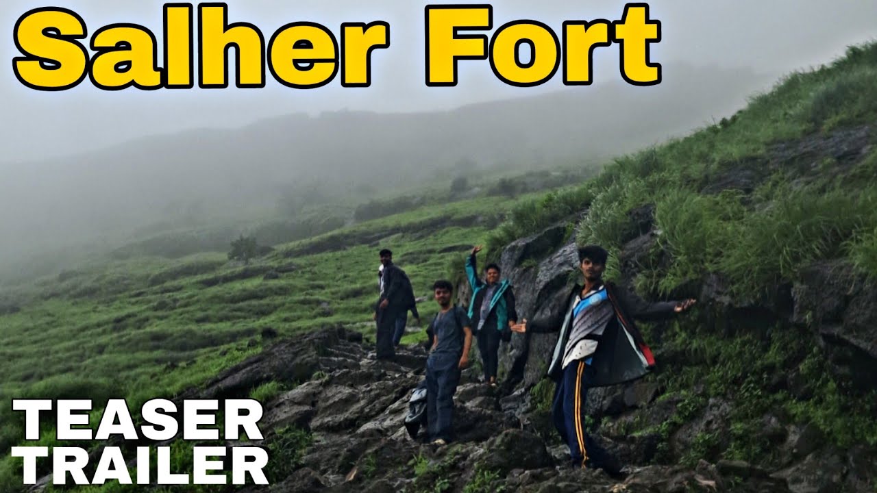 SALHER FORT TREKING IN MAHARASHTRA | કુદરતની અનોખી જગ્યા Gujarat To ...