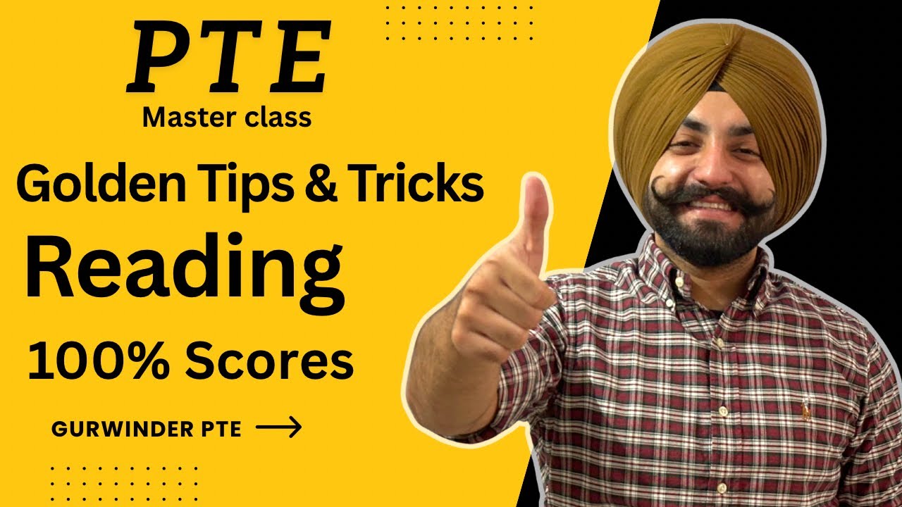 PTE reading master class, tips and strategies, how to improve reading ...