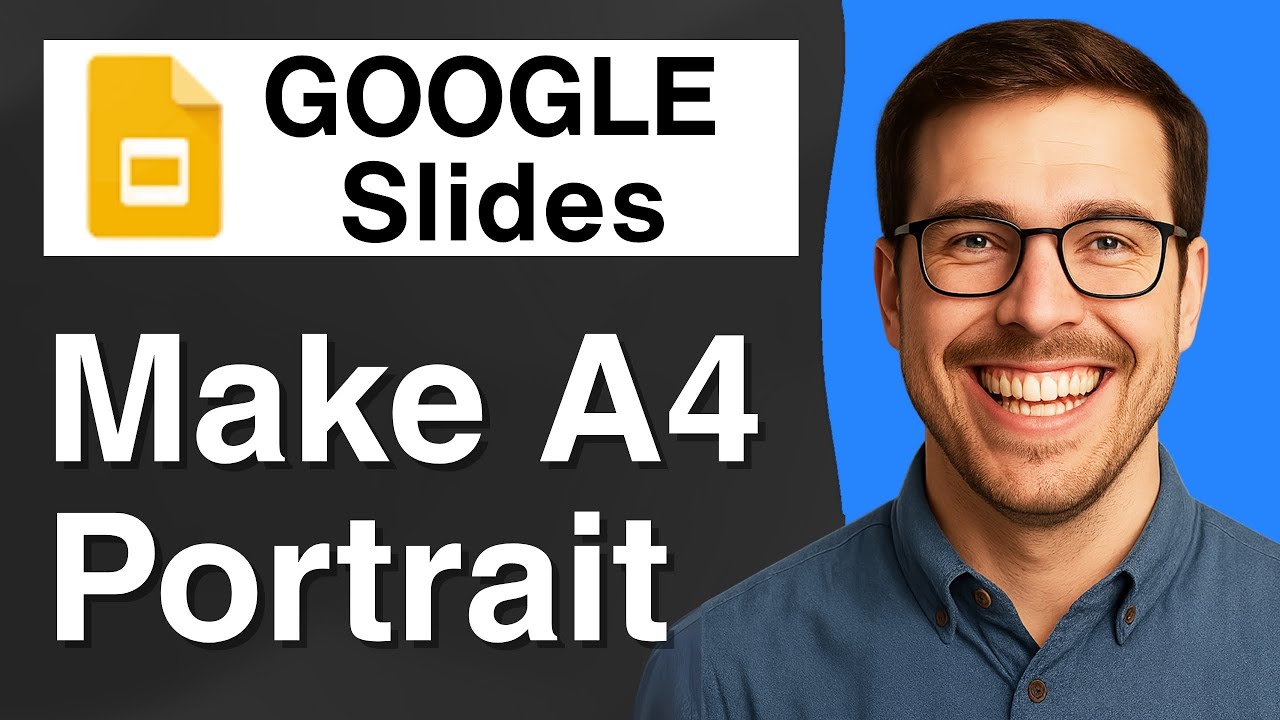 How to Make Google Slides A4 Portrait [2025 Easy Guide] - YouTube