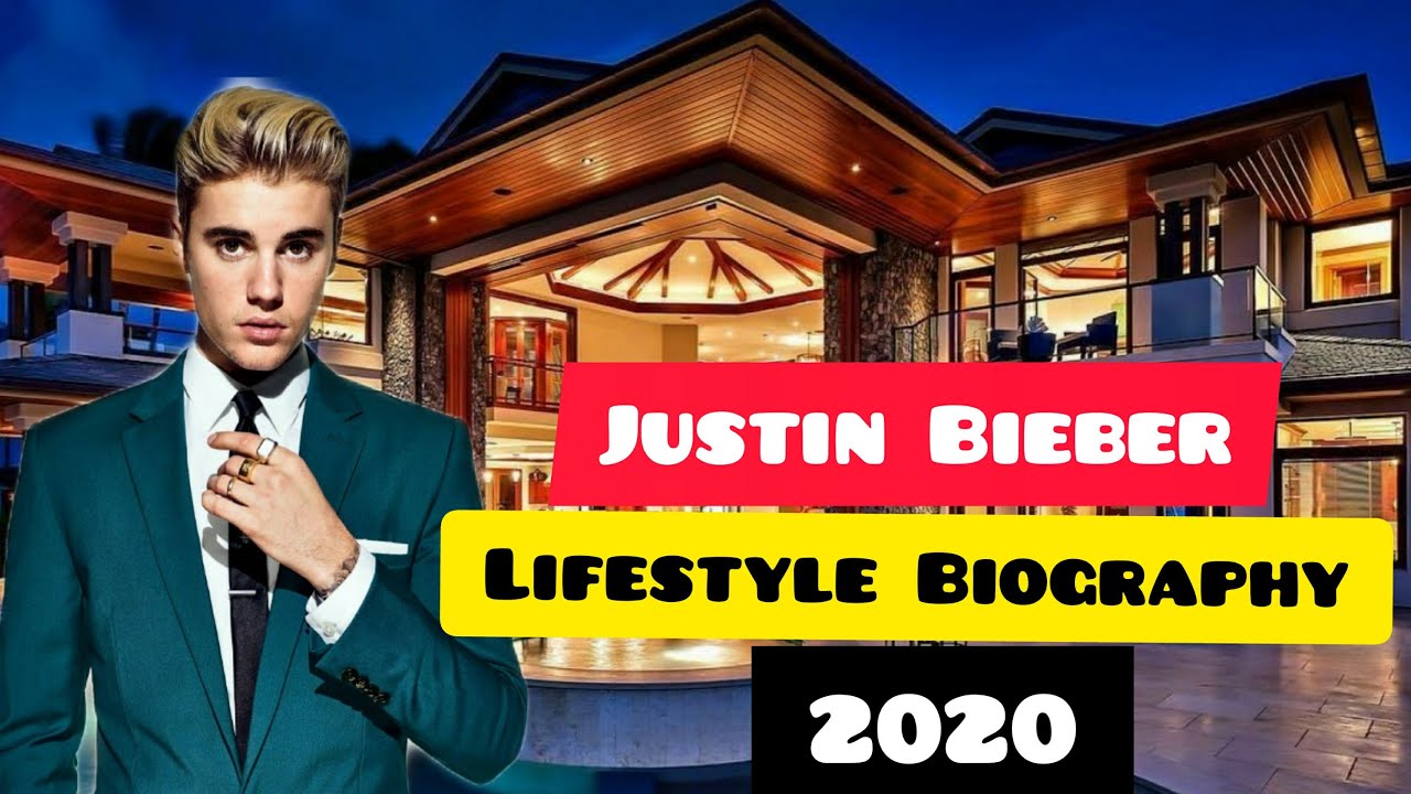 Justin Bieber Luxurious Lifestyle, biography 2020 - YouTube