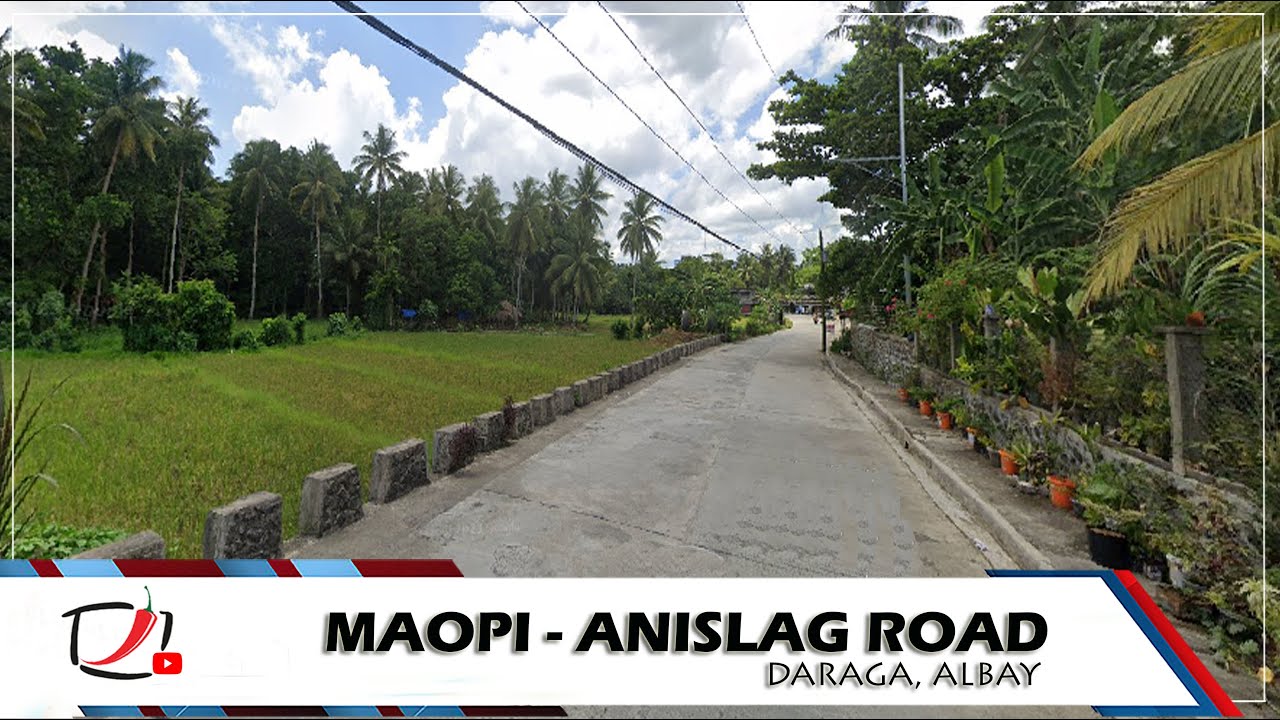 DARAGA, ALBAY | Maopi - Anislag Road - YouTube