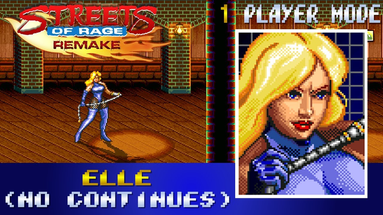 Streets of Rage Remake | 1 Player Mode - Elle (No Continues) - YouTube