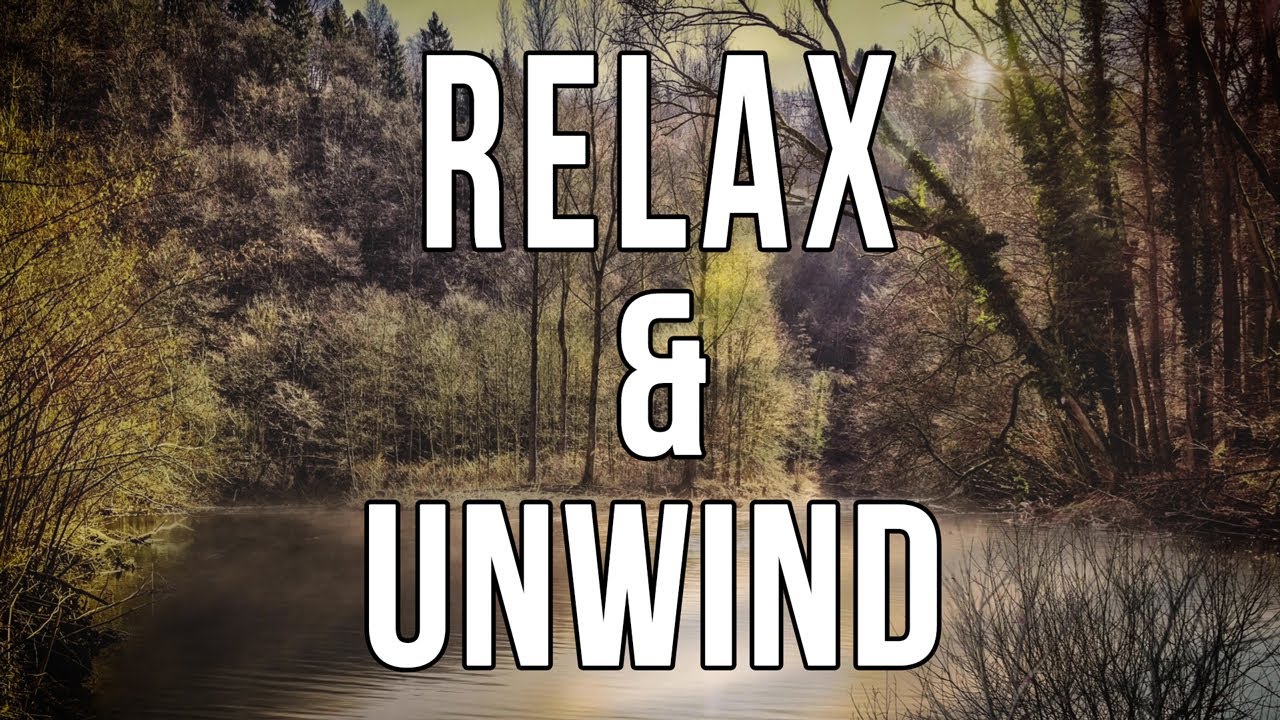 Relaxation Music | Chill Out and Unwind | 3 HOURS ♫ ️ - YouTube