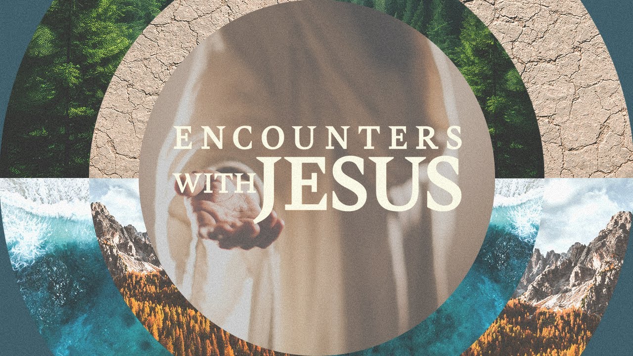 Encounters With Jesus | Pastor Mel Shetler | Maple City Chapel - YouTube